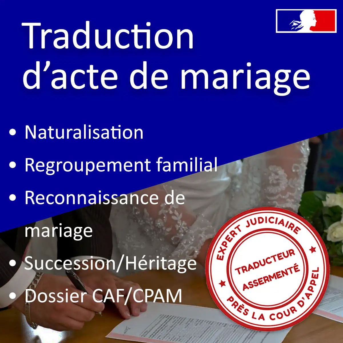 Traduction d’acte de mariage : naturalisation et regroupement - Lexicalis